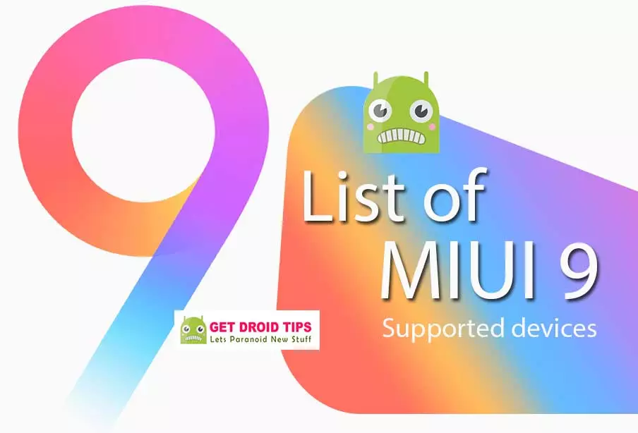 Liste der von MIUI 9 unterstützten Geräte