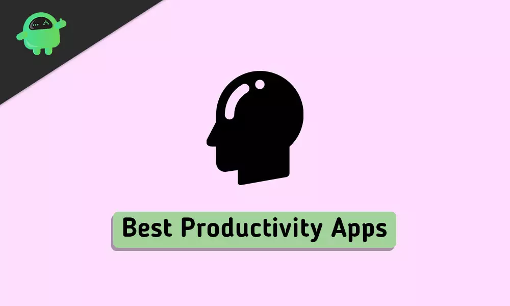 Top 7 productiviteitsapps voor Android-telefoon