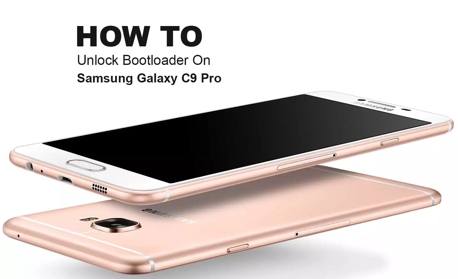 So entsperren Sie den Bootloader auf dem Samsung Galaxy C9 Pro