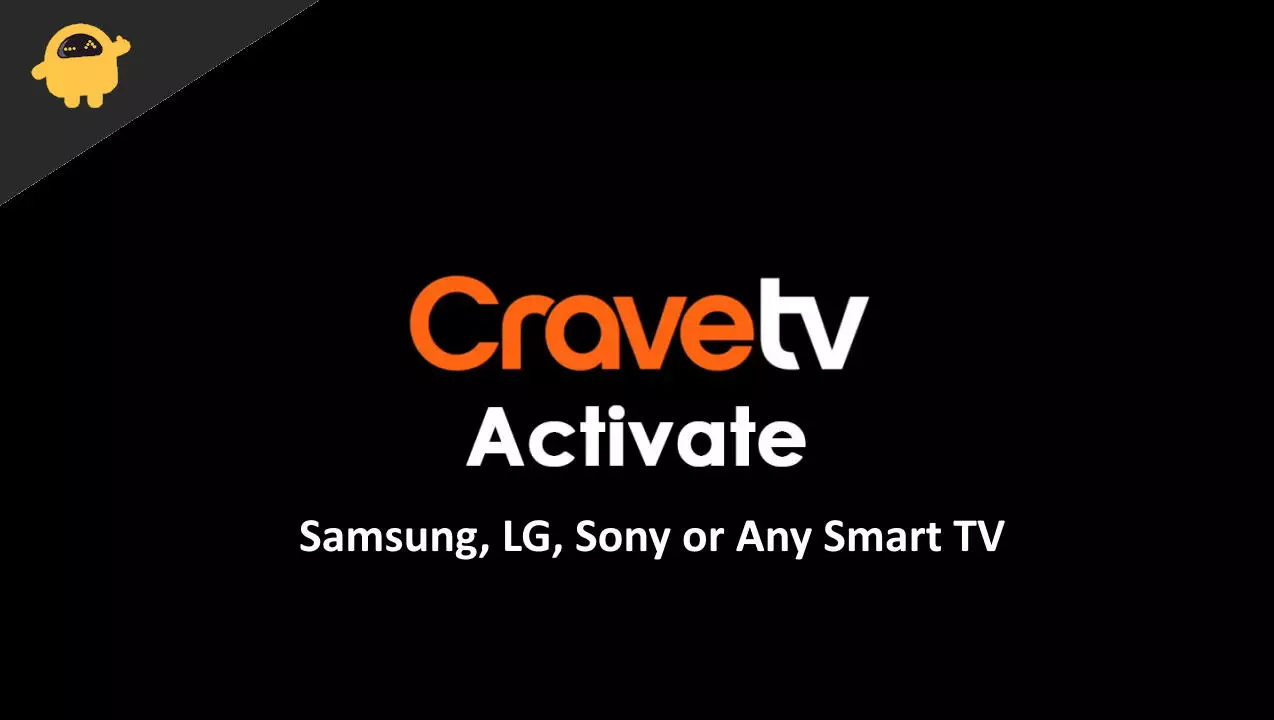 Hoe om Crave op Samsung, LG, Sony of enige slim-TV te aktiveer