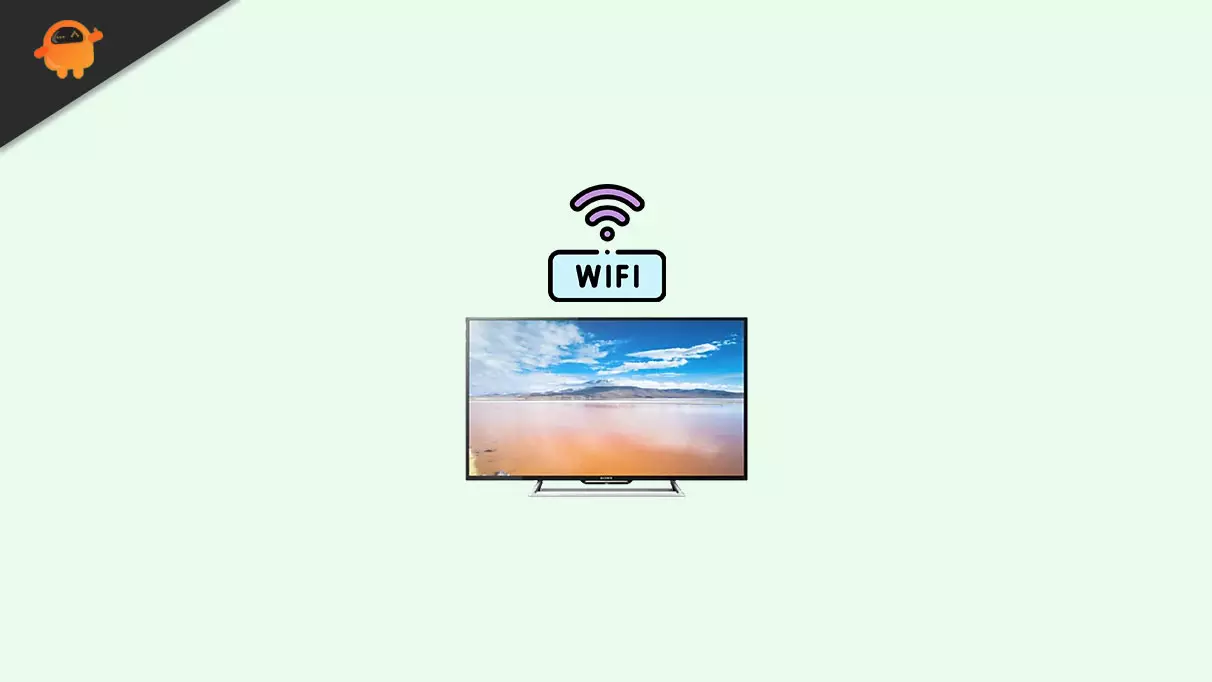 索尼 Bravia 智能电视 WiFi 连接问题