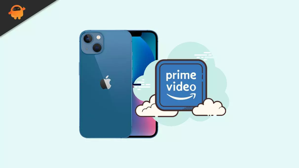 亚马逊 Prime 视频无法在 iPhone 13 上运行