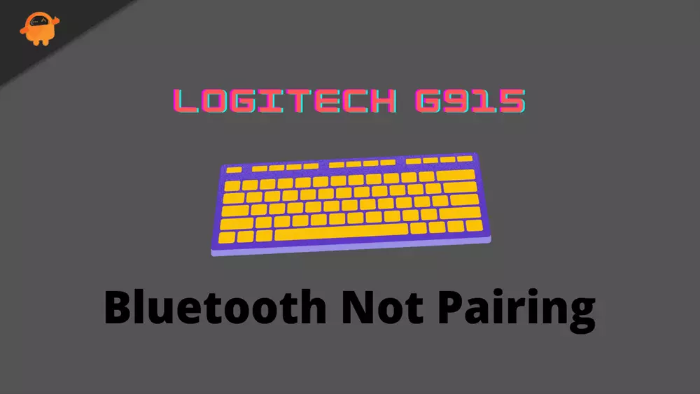 Corrección: Problema de Bluetooth de Logitech G915 | No emparejar o conectar