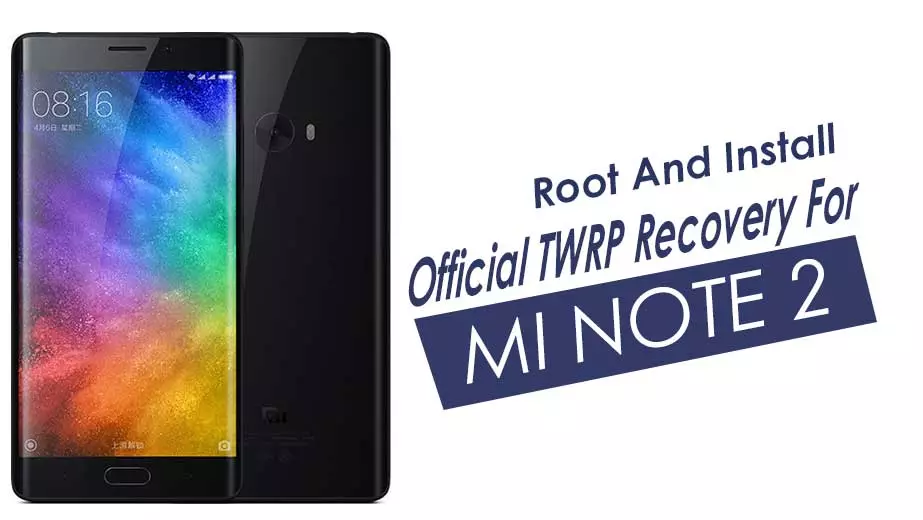 Xiaomi Mi Note 2-de resmi TWRP dikeldişini nädip gurmaly we kök urmaly