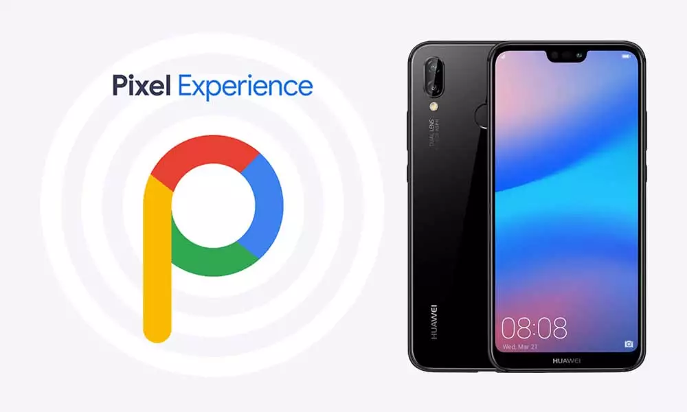 Tải xuống ROM Pixel Experience trên Huawei P20 Lite với Android 9.0 Pie