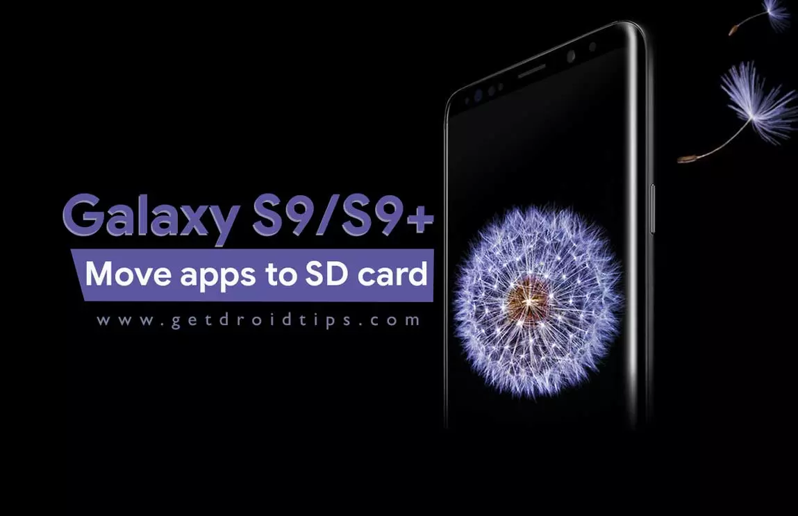 Rêbernameya ku li ser Galaxy S9 û Galaxy S9 Plus sepanan biguhezîne qerta SD