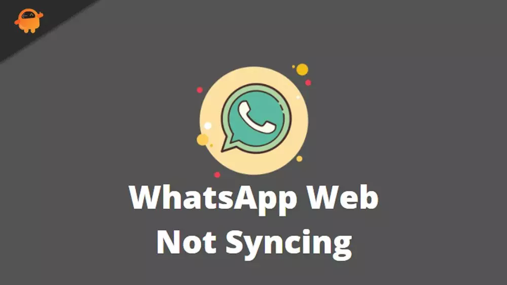 תיקון: WhatsApp Web לא מסתנכרן