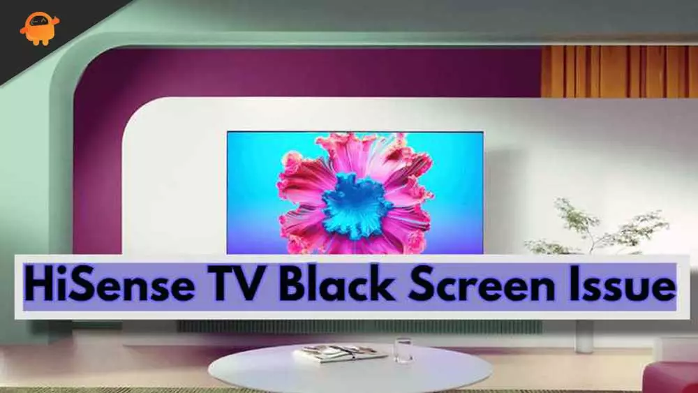 Kho: HiSense TV Dub Screen Teeb meem